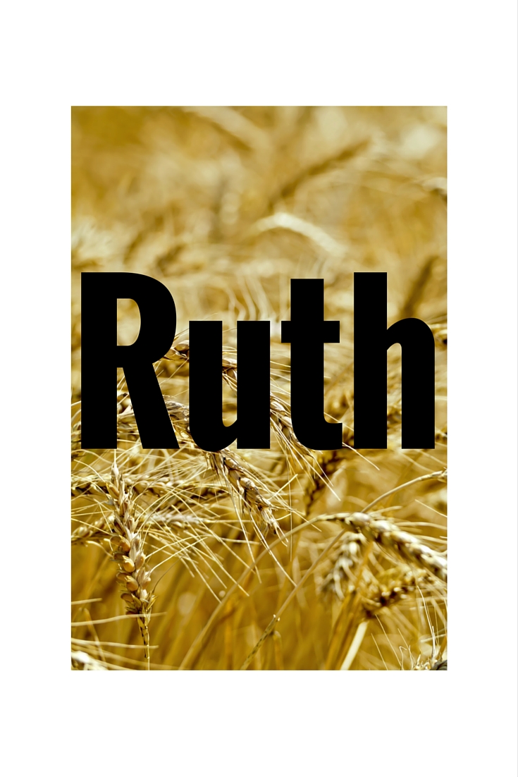 Women of the Bible – Ruth