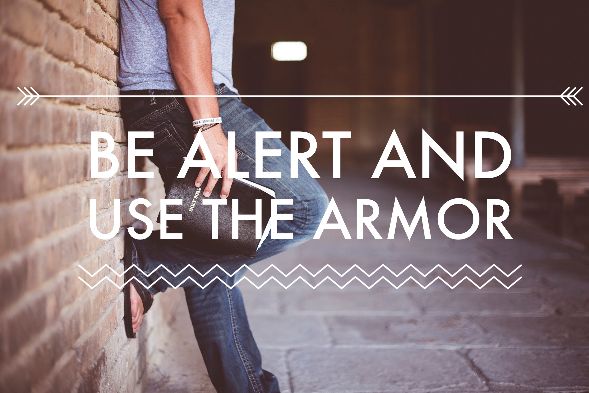 Be Alert and Use the Armor